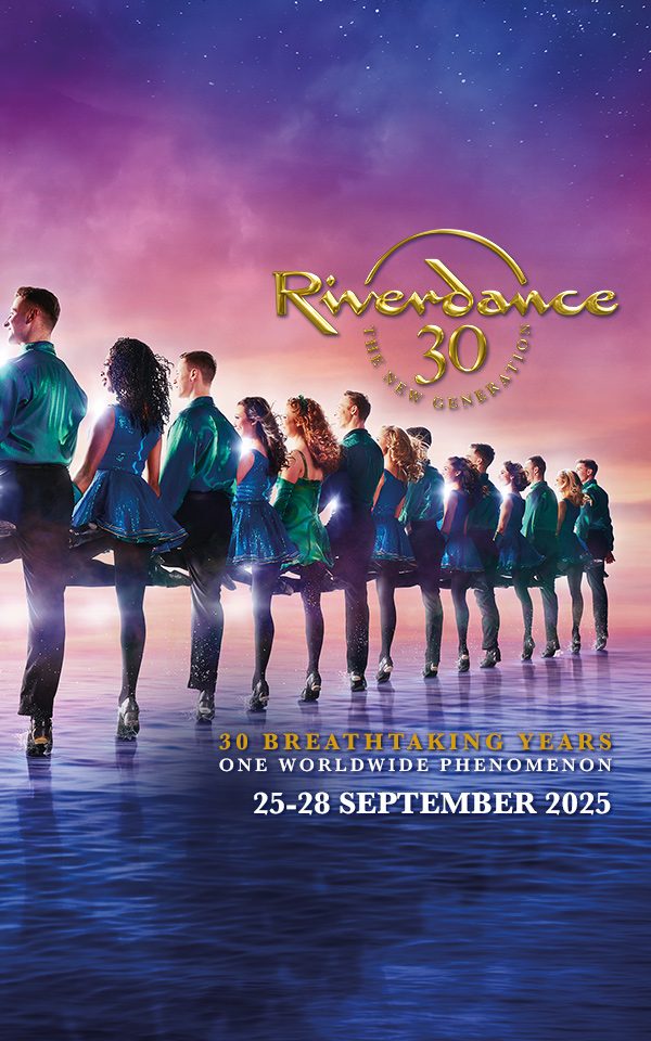Riverdance 30: The New Generation | Mayflower Theatre