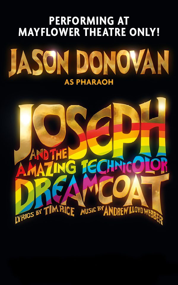 Joseph and the Amazing Technicolor Dreamcoat | Mayflower