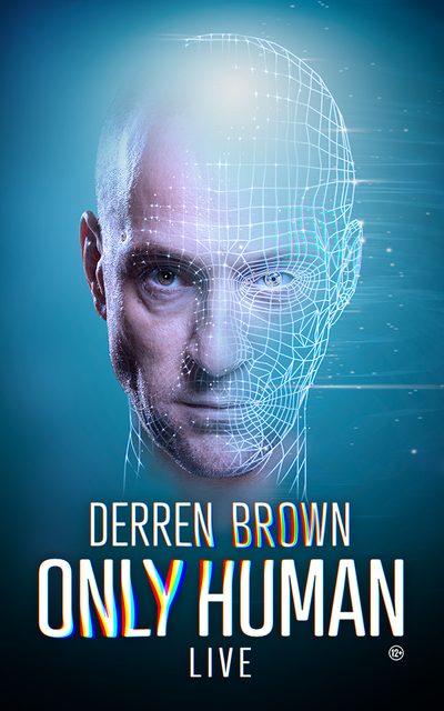 Derren Brown: Only Human | Mayflower