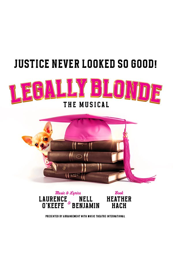 Legally Blonde the Musical | Mayflower