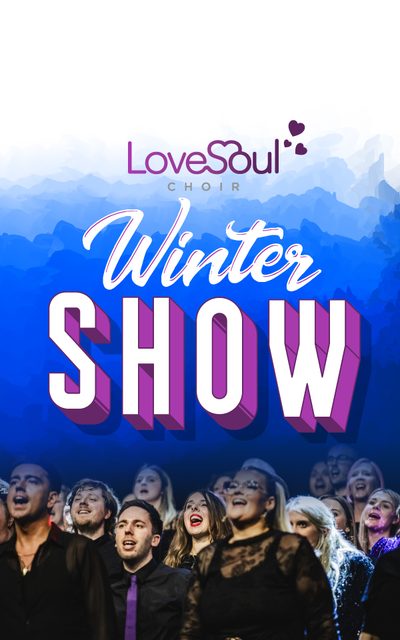 Love Soul Choir: Winter Show | Mayflower