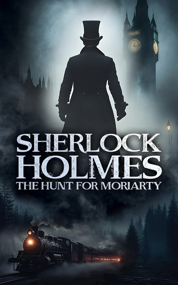 Sherlock Holmes: The Hunt for Moriarty | Mayflower