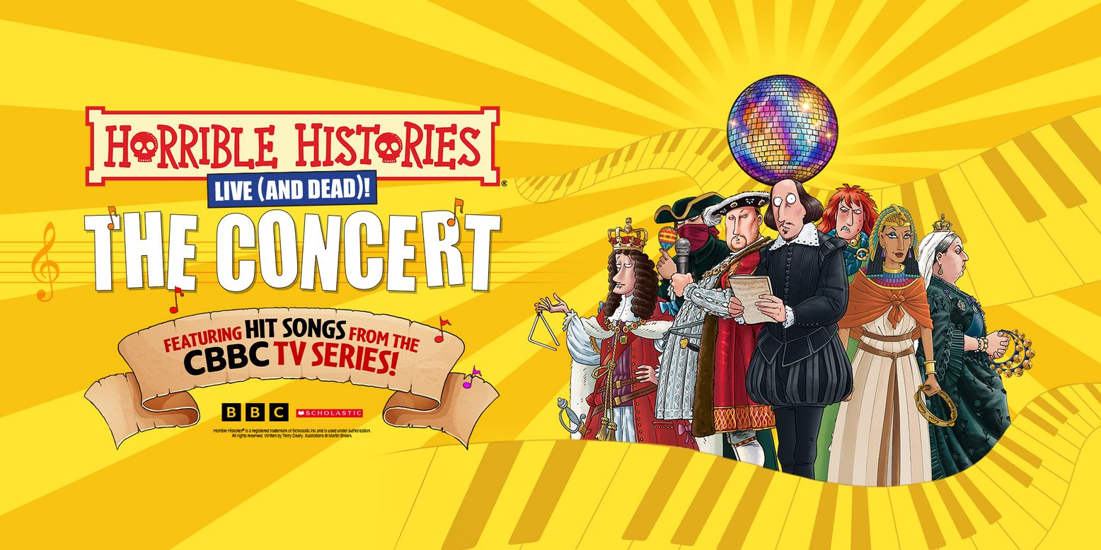 Horrible Histories - The Concert | Mayflower